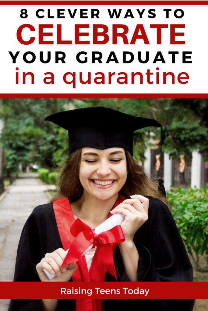 How to Celebrate Your Graduate in a Quarantine: 8 Clever Ideas ...