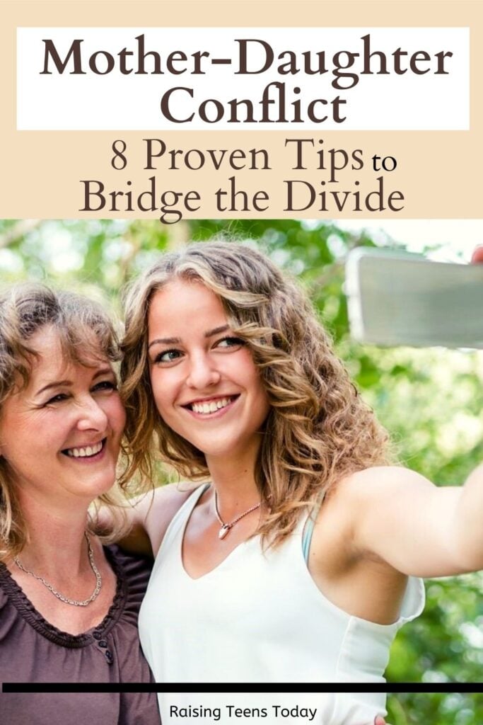 8 Proven Tips to Soften Mother-Daughter Conflict - Raising Teens Today
