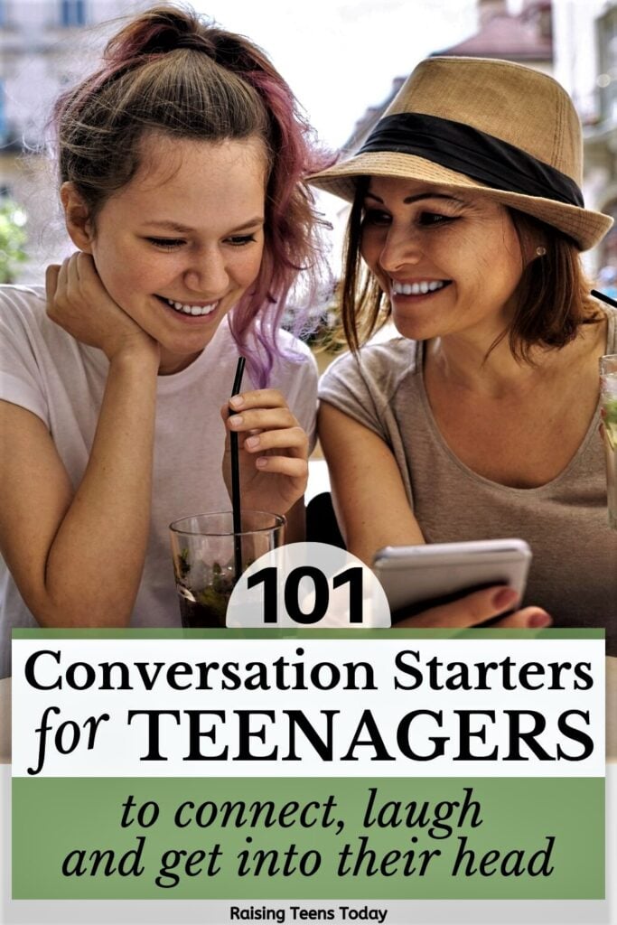 101 Conversation Starters for Teens to Connect, Laugh and Get into Their Head - Raising Teens Today