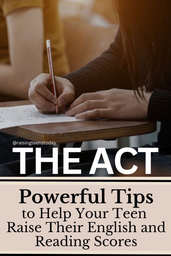 The ACT: Powerful Tips to Help Your Teen Raise Their English and ...