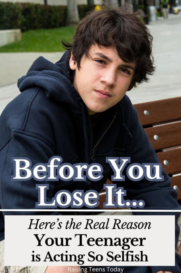 Before You Lose It: Here's the Real Reason Your Teen is Acting So ...